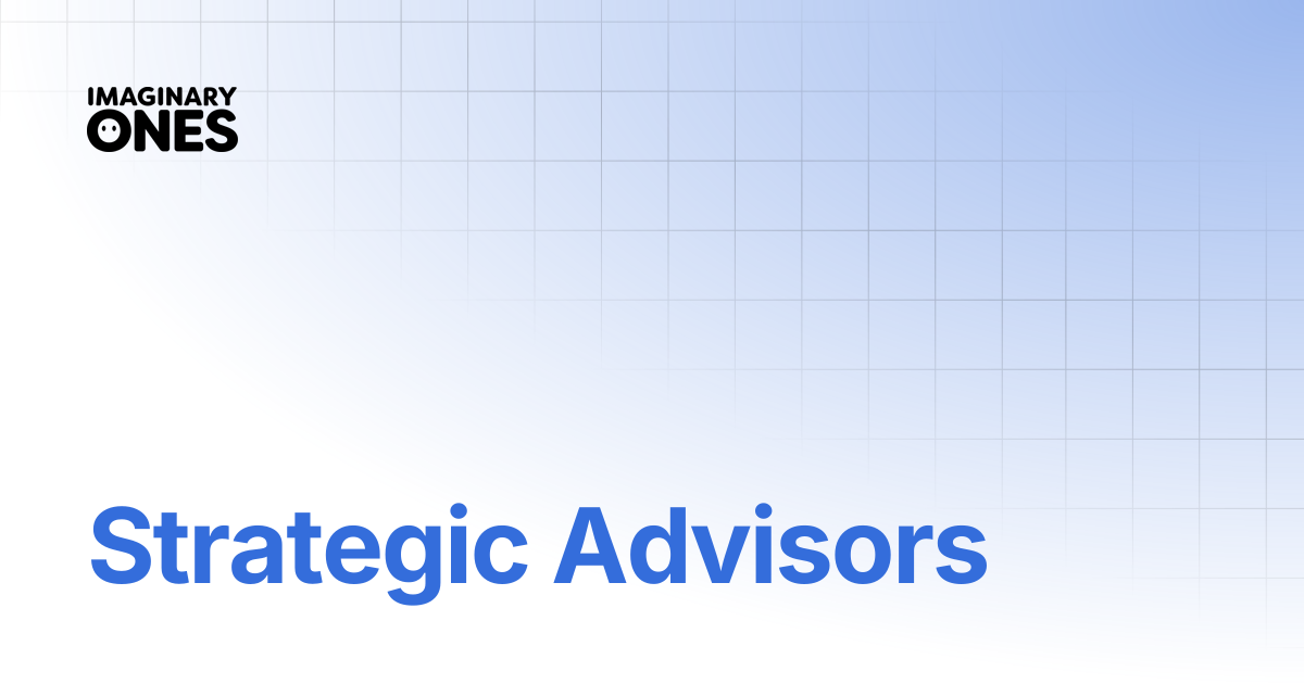 Strategic Advisors | Imaginary World
